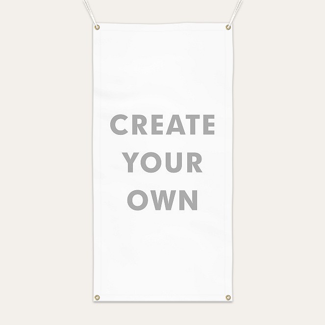 Create Your Own | Custom Banners